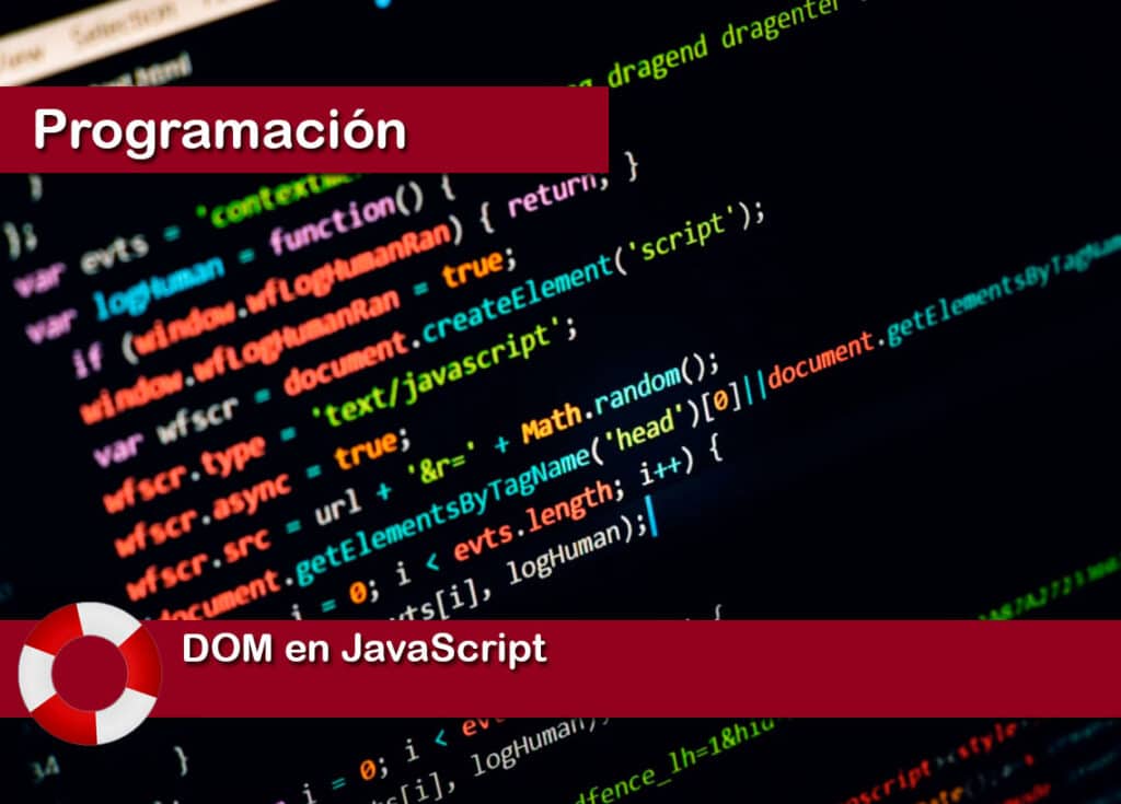 DOM en JavaScript - Trucos y ayudas - Guias, tutoriales y cursos