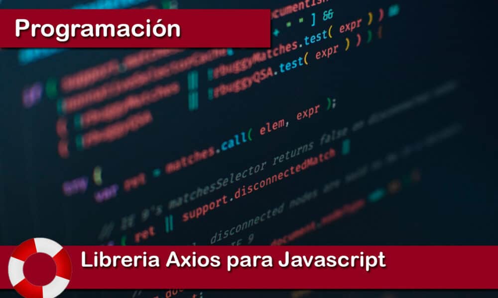 Libreria Axios para Javascript - Trucos y Ayudas