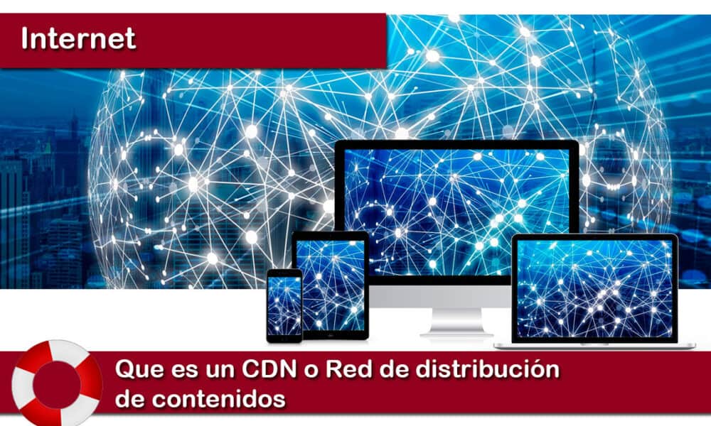 Que es un CDN - Trucos y Ayudas