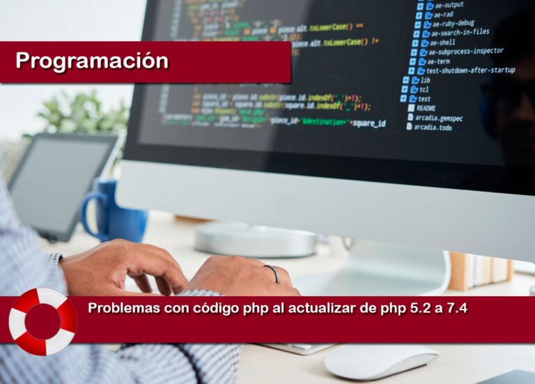 Problemas con código php al actualizar de php 5.2 a 7.4 ️